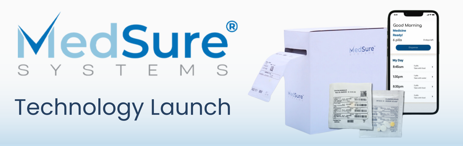 MedSure® Systems - MedSure Launches After Successful Patient Trial